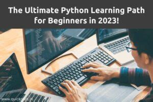 The Ultimate Learning Path For Python Beginners In 2023