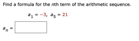 Solved Find A Formula For The Nth Term Of The Arithmetic Chegg