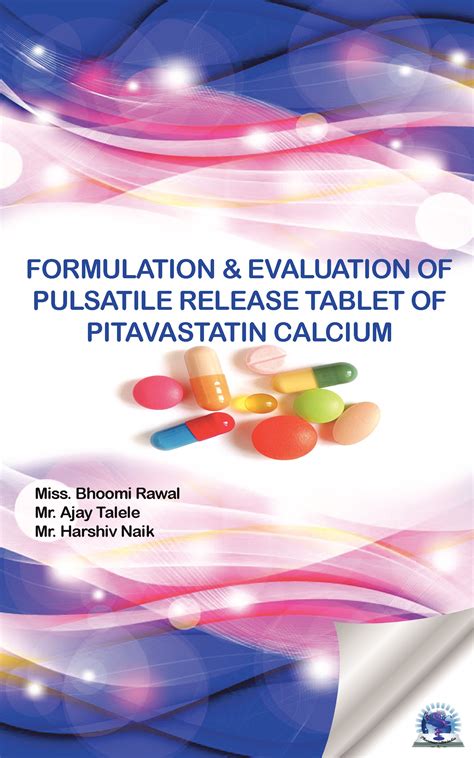 Formulation And Evaluation Of Pulsatile Release Tablet Of Pitavastatin