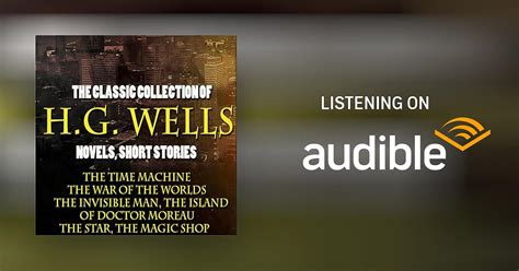 The Classic Collection Of Hg Wells Novels And Stories Audiobook By H