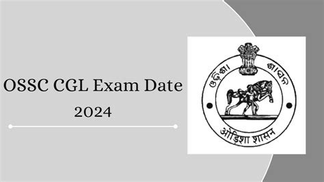 OSSC CGL Mains Exam Date 2024 Out For 543 Group B And C Posts
