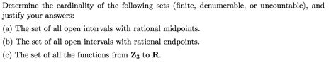 Solved Determine The Cardinality Of The Following Sets Chegg