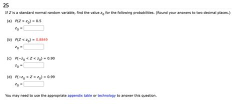 Solved 25if Z ﻿is A Standard Normal Random Variable Find