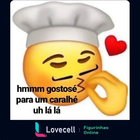 Figurinha Emojis Expressão Hmmm Gostosé Para Um Caralhé Para