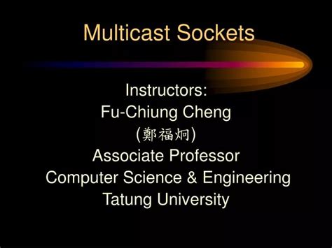 ppt multicast sockets powerpoint presentation free download id 5463666