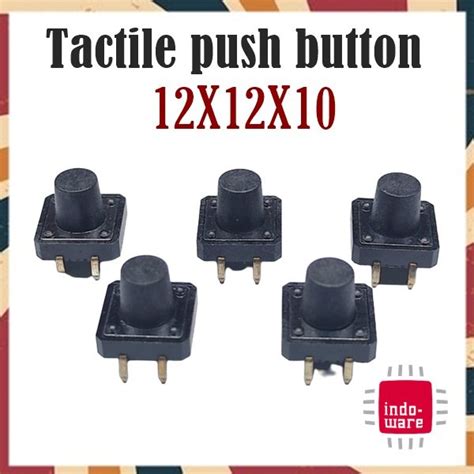 Jual Indoware Tactile Push Button Switch Momentary Tact 12 X 12 X 10