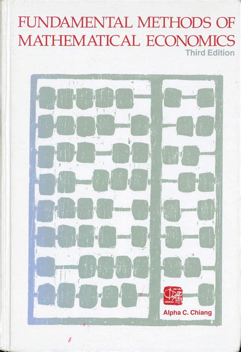 Fundamental Methods Of Mathematical Economics 3rd Edition 9780070108134 Chiang