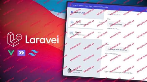 build a realtime chat app with laravel 11 vue 3 and pinia eshoptrip
