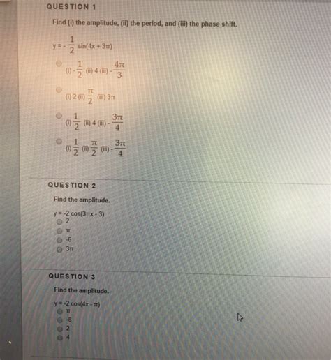 Solved QUESTION 1 Find The Amplitude I The Period And Chegg Com