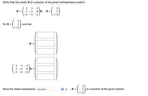 Solved Verify That The Vector X Is A Solution Of The Given Chegg Com
