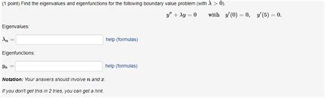 Solved 1 Point Find The Eigenvalues And Eigenfunctions For