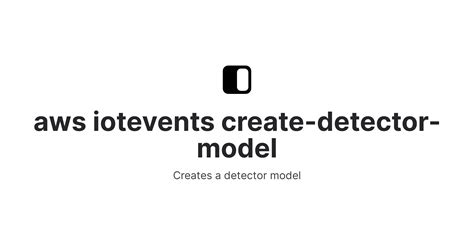 aws iotevents create detector model fig