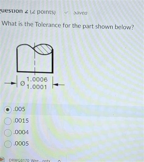 Solved What Is The Tolerance For The Part Shown Below Chegg