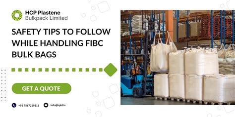 Safety Tips To Follow While Handling Fibc Bulk Bags Hpbl