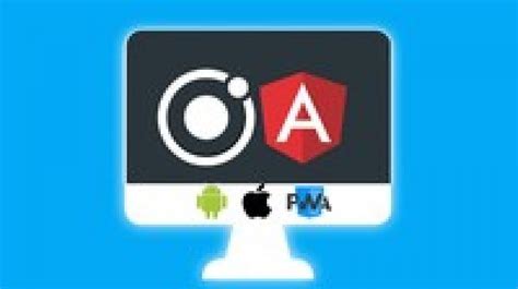 ionic 4 angular build web app native android ios app reviews