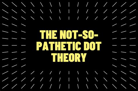 The Not So Pathetic Dot Theory Network Law Review