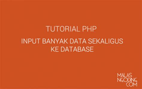 Aplikasi Penjualan Dengan Php Dan Mysql Gratis Malas Ngoding