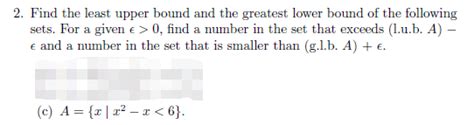 solved 2 find the least upper bound and the greatest lower