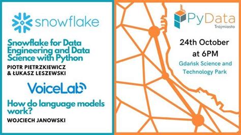 Pydata Trojmiasto On Linkedin Pydata Trójmiasto 27 Snowflake