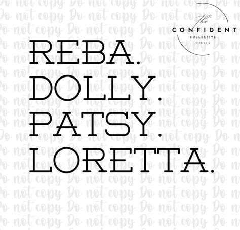 Reba Dolly Patsy Loretta Svg Reba Dolly Patsy Loretta Png Women Of
