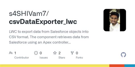GitHub S4SHIVam7 CsvDataExporter Lwc LWC To Export Data From Salesforce Objects Into CSV