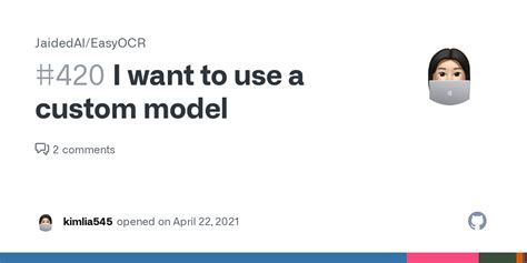 I Want To Use A Custom Model · Issue 420 · Jaidedaieasyocr · Github