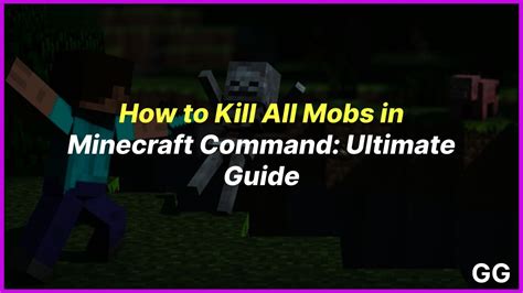 How To Kill All Mobs In Minecraft Command Minecraft Commands Gaming Tips Mob
