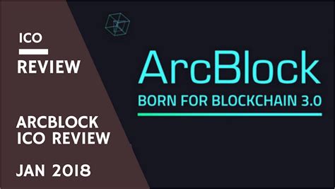 arcblock ico review arcblock will bring blockchain to your… by jared