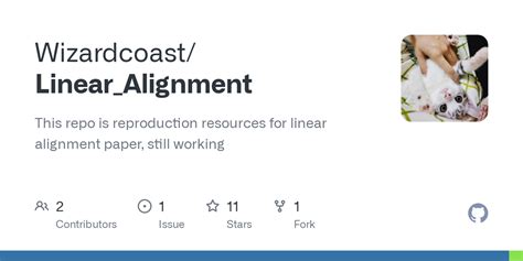 Github Wizardcoastlinearalignment This Repo Is Reproduction Resources For Linear Alignment