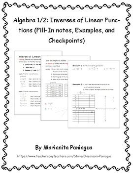 Inverse Of Linear Functions Fill In Notes Examples And Checkpoints