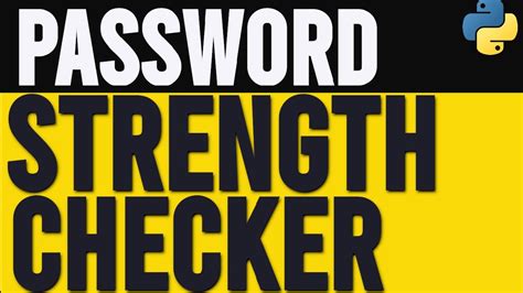 How To Create A Password Strength Checker In Python Youtube