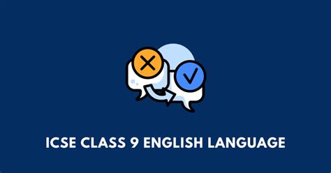 Chapter 14 Icse Class 9 English Languagegrammar Solved