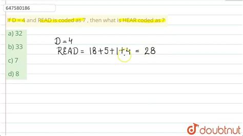 If D 4 And Read Is Coded As 7 Then What Is Hear Coded As Class