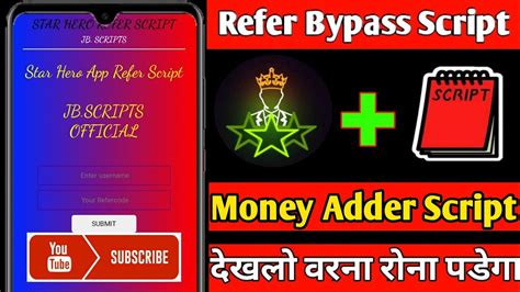 🔘 Refer Bypass Script Unlimited Money Adder Script Star Hero Refer