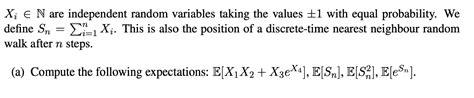Solved XiN Are Independent Random Variables Taking The Chegg