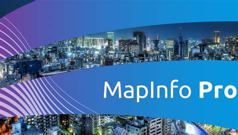mapinfo pro v12 what s new gamma