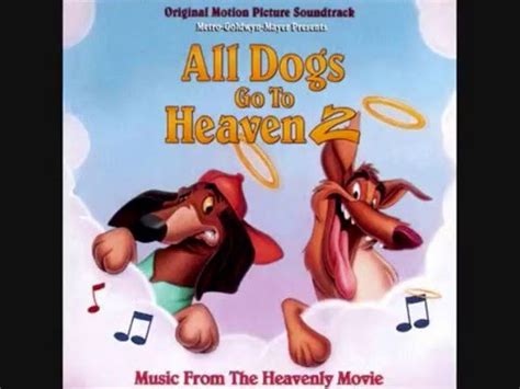 All Dogs Go To Heaven 2 1996 Ost 6 On Easy Street Song Youtube