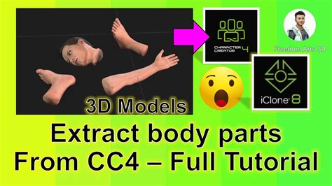 How to extract body parts from Character Creator 4 - 3D Modeling Tutorial - Freedom Arts 3D ...