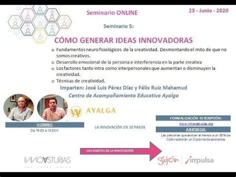 La innovación en 10 pasos - 5: Cómo generar ideas innovadoras. Creatividad - YouTube