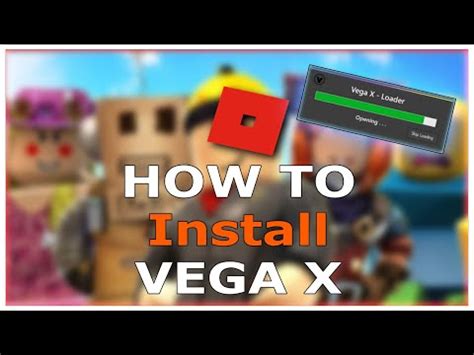 How To Install Vega X Roblox YouTube