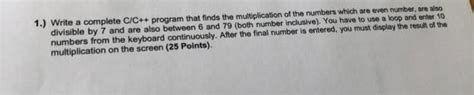 solved 1 write a complete c c program that finds the