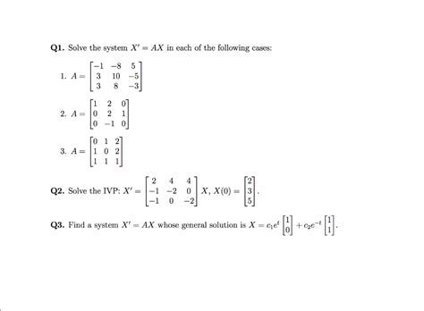 Solved 1 Solve The System X AX In Each Of The Chegg Com