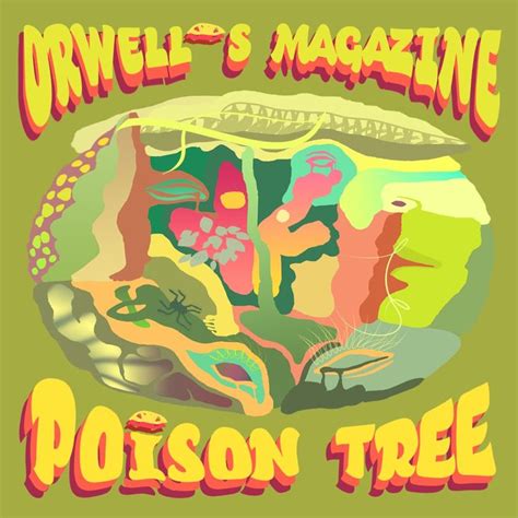 Orwells Magazine Poison Tree Reviews Album Of The Year