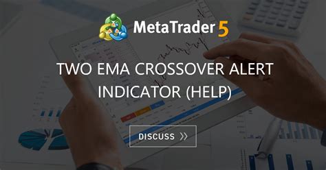 Two Ema Crossover Alert Indicator Help Metatrader 4 Technical Indicators Mql5