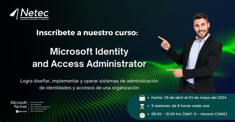 ¡capacítate Y Certifícate Con El Curso “sc 300t00 Microsoft Identity And Access Administrator