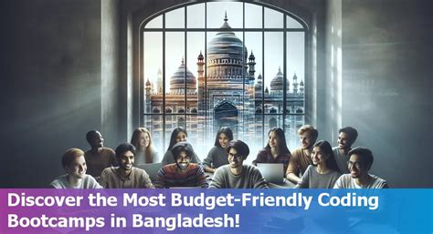 Top 5 Most Affordable Coding Bootcamps In Bangladesh In 2024