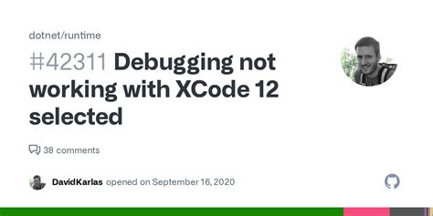 Debugging Not Working With Xcode 12 Selected · Issue 42311 · Dotnet