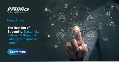 Databricks Real Time Streaming With Apache Spark™ Prolifics