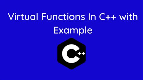 Virtual Functions In C Developers Dome