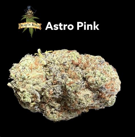 Astro Pink Kapn Kush Same Day Weed Delivery